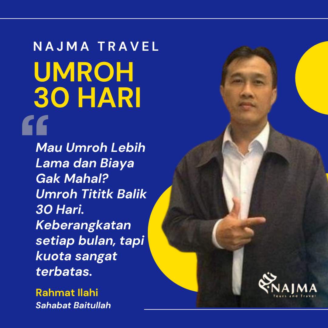 Umroh Lebih Lama 30 Hari dan Biaya Gak Mahal. Mau? by Manna Digital